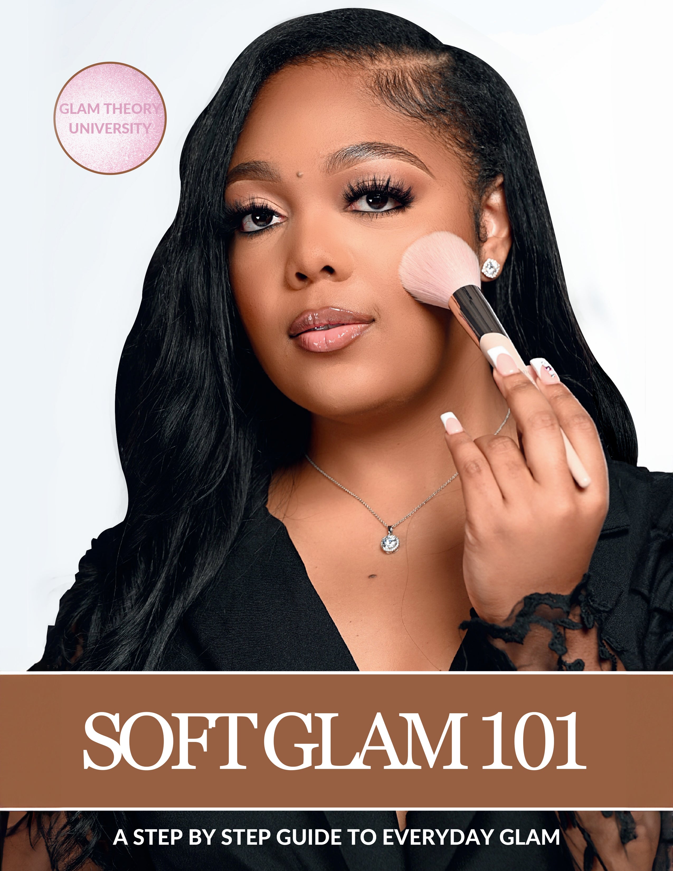 Soft Glam 101 Glam Guide – Glam Theory Cosmetics